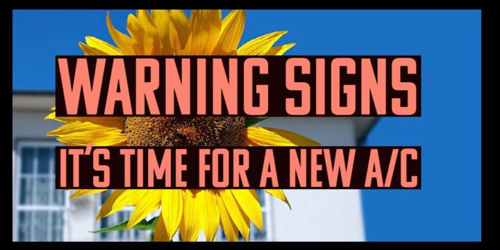 Blog - Warning signs it might be time for a new AC